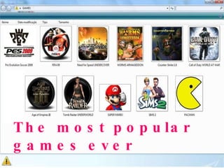 The Most Popular Games | PPT