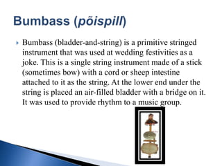 The Most Popular Stringed Instruments In Estonia | PPTX