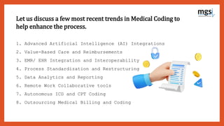 The Most Recent Trends In Medical Coding.pptx