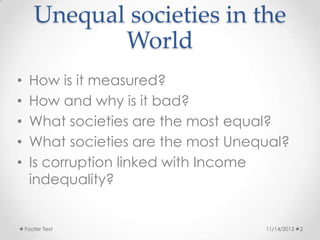 The most unequal societies in the world for A Level Economics | PPT
