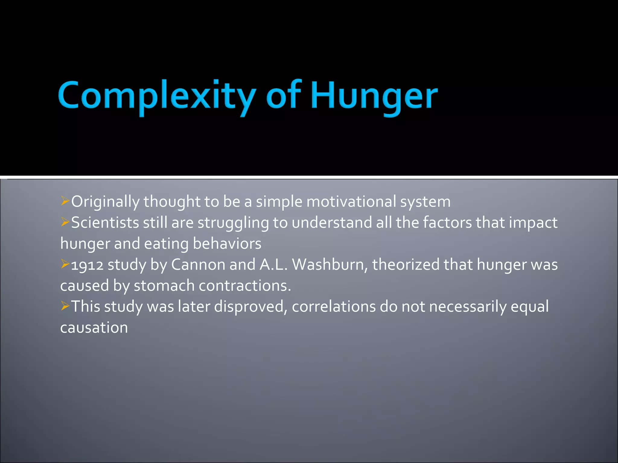 The Motivation Of Hunger And Eating | PPT