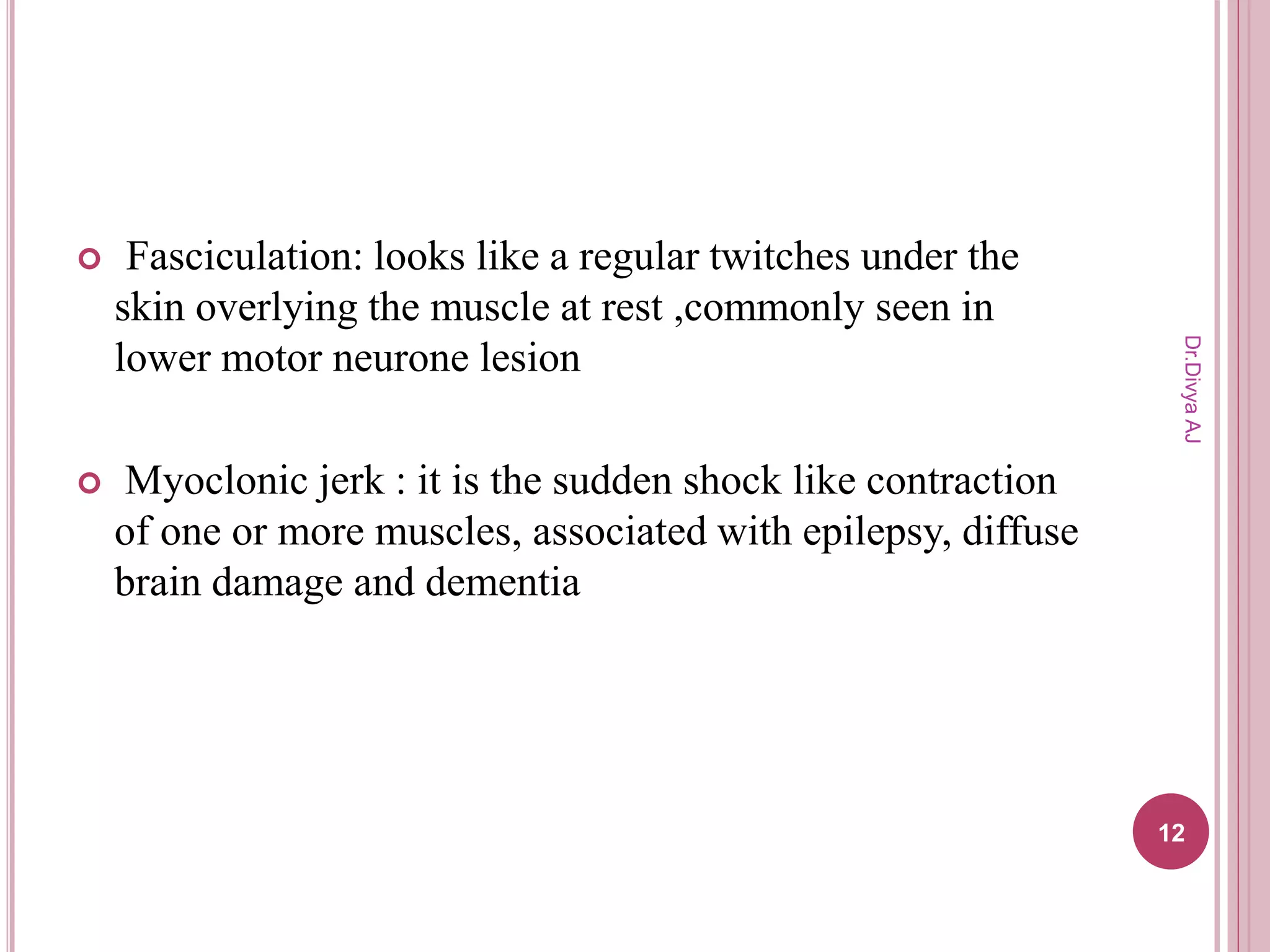 The motor system : clinical examination part 1(except reflexs) | PPTX