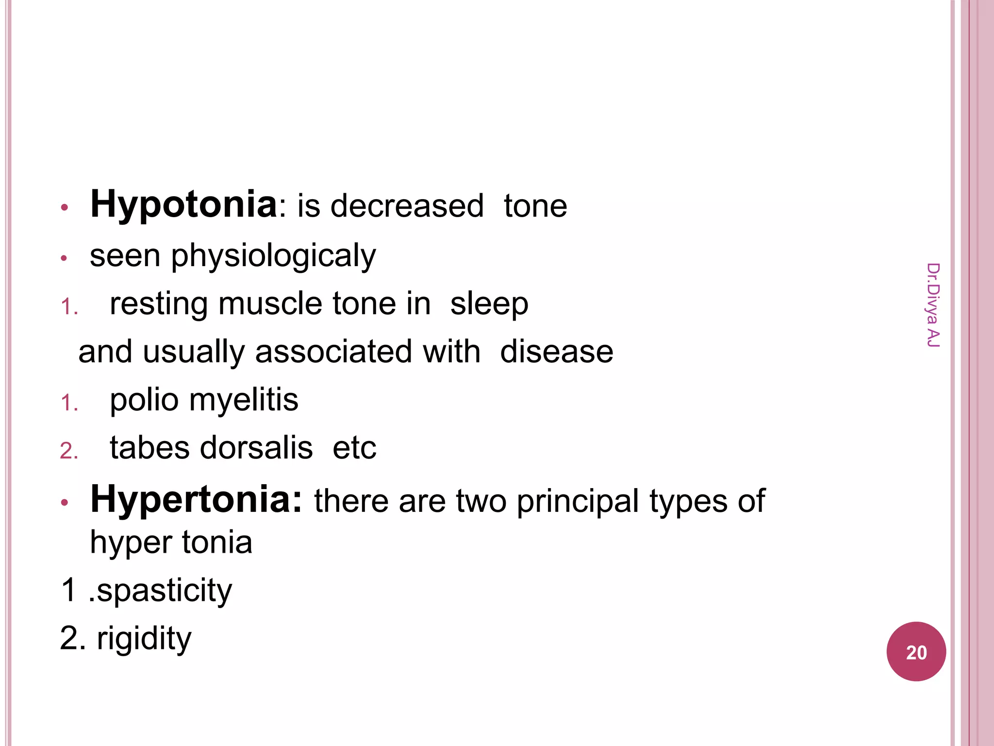 The motor system : clinical examination part 1(except reflexs) | PPTX