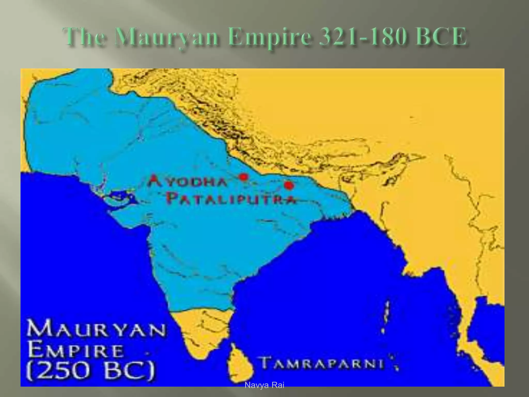 History- The Mouryan dynasty | PPT