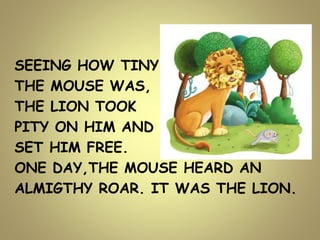 The mouse and the lion | PPTX