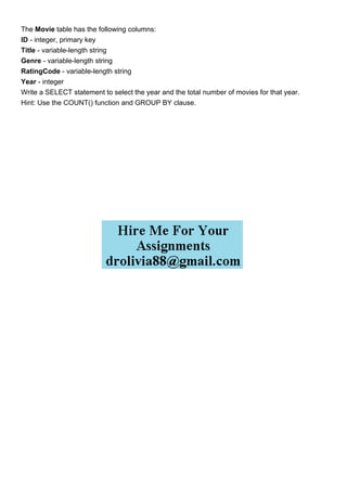 The Movie table has the following columns ID integer pri.pdf