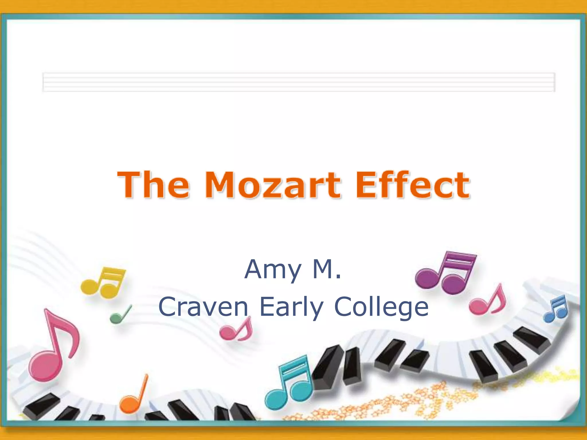 The mozart effect | PPT