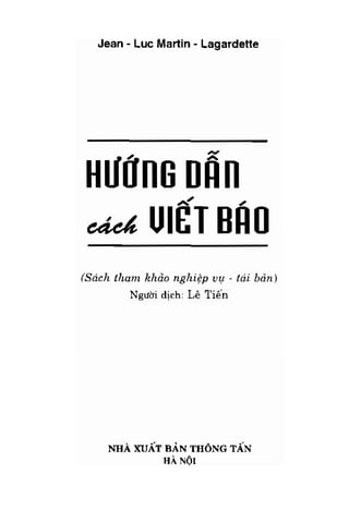 Hướng dẫn cách viết báo - Jean Luc Martin - Thèm Quá Food | PDF