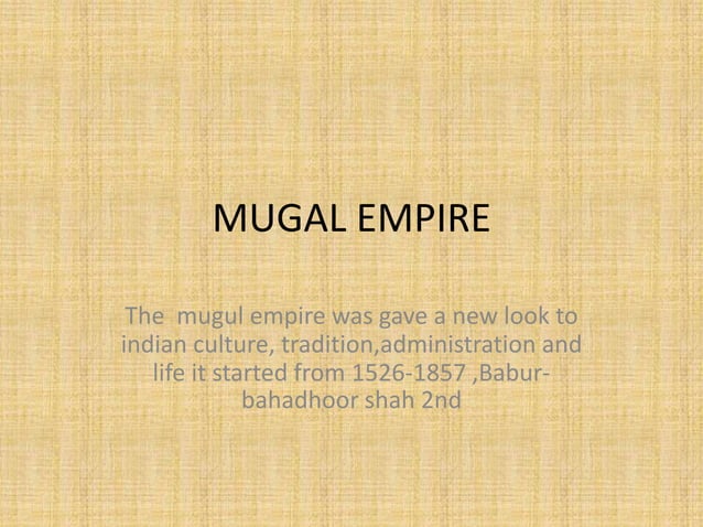 The mughal empire | PPT