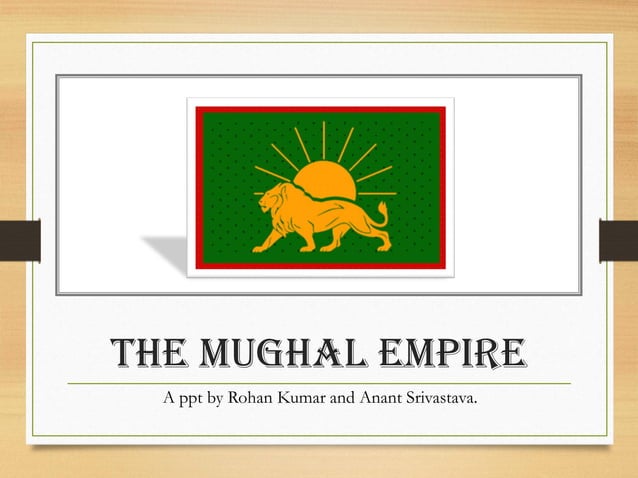 The mughals | PPT