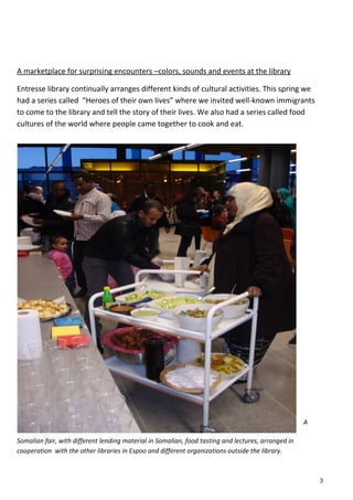 The multicultural libraryifla.uusi