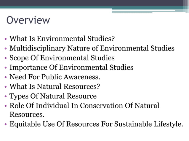 The multidisciplinary nature of environmental studies and natural resources | PPTX