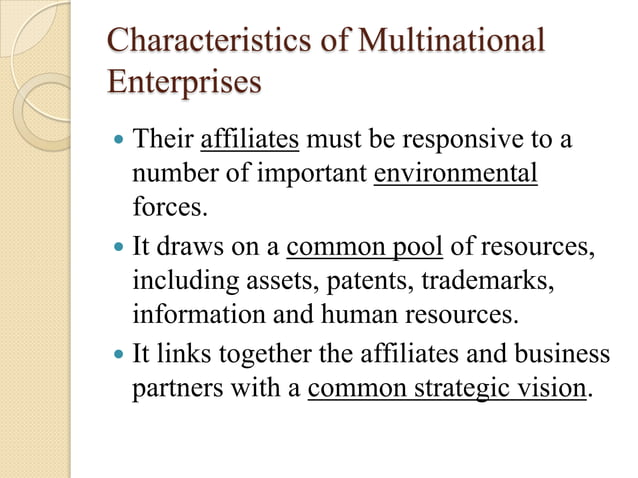 The multinational enterprise | PPTX | Large Business | Business