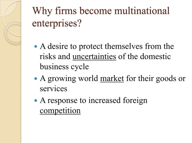 The multinational enterprise | PPTX | Large Business | Business