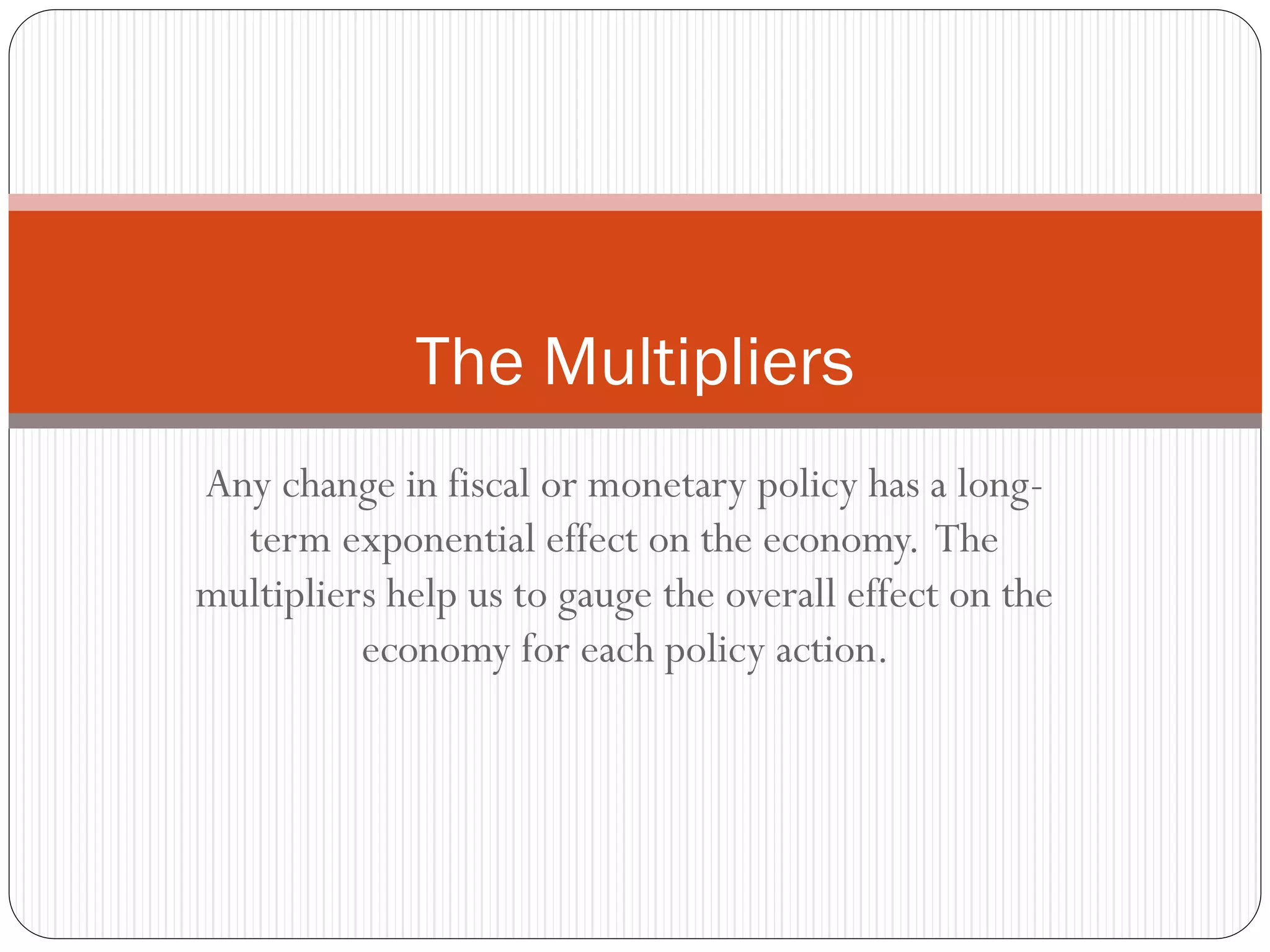 The Multipliers | PPT