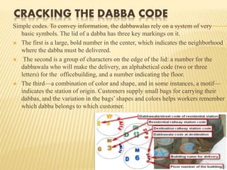 The mumbai dabbawalas | PPTX