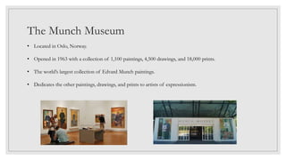 The munch museum | PPTX