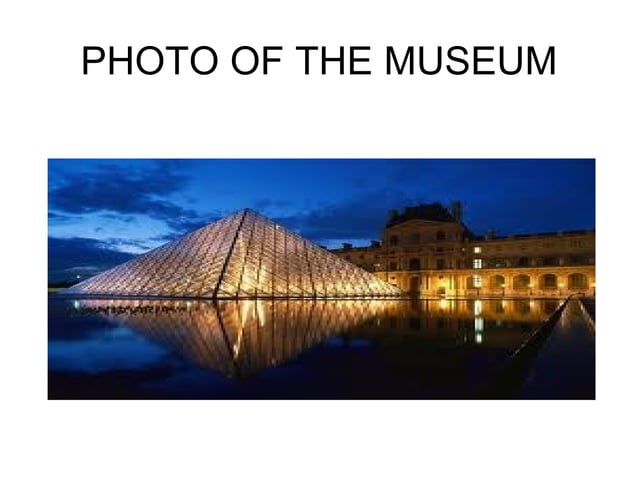 The museum louvre | PPT | Museums & Galleries | Attractions