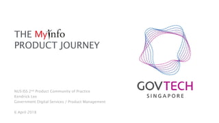 MyInfo Product Journey- GovTech Singapore | PDF