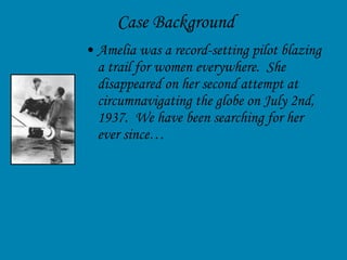 The mystery of amelia earhart | PPT