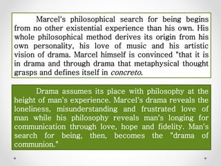 GABRIEL MARCEL MYSTERY OF BEING | PPTX