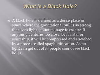The Mystery of Black Holes | PPT