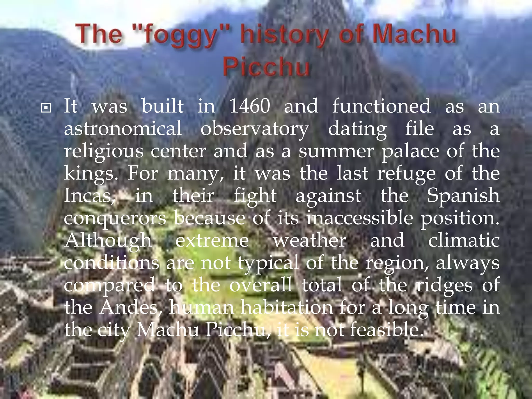 The mystery of Machu Picchu | PPTX