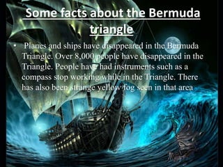 The mystery of the bermuda triangle | PPTX