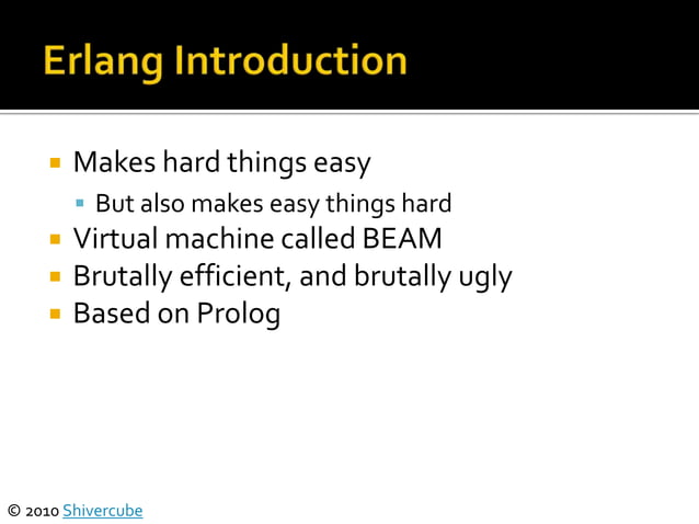 The mystique of erlang | PPT