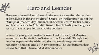 The Myth of Hero and Leaner love story.pptx