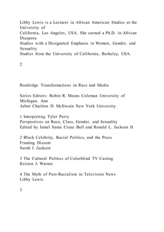 The Myth of Post-Racialism in Television NewsLibby Lew | DOCX