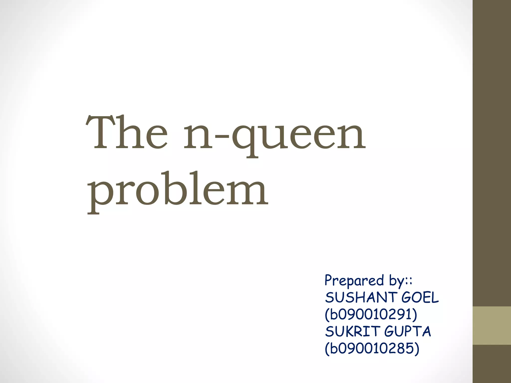 The n Queen Problem | PPTX