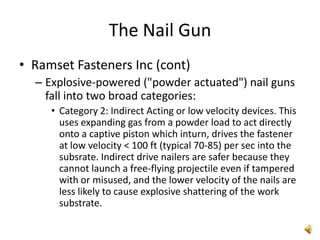 The nail gun | PPTX