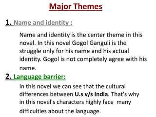 "The Namesake" by Jhumpa Lahiri. | PPTX