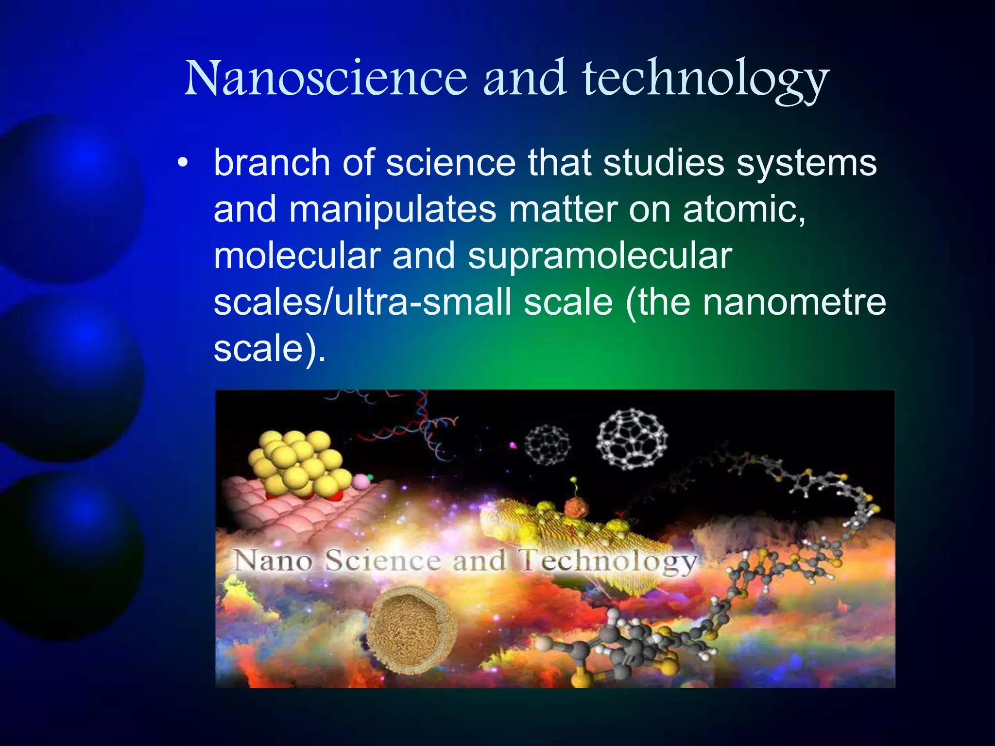 The nano world | PPTX