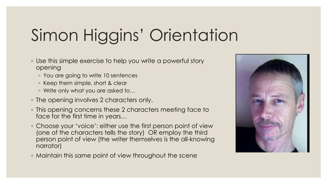 The Narrative - Simon HIggins' Orientation | PPTX