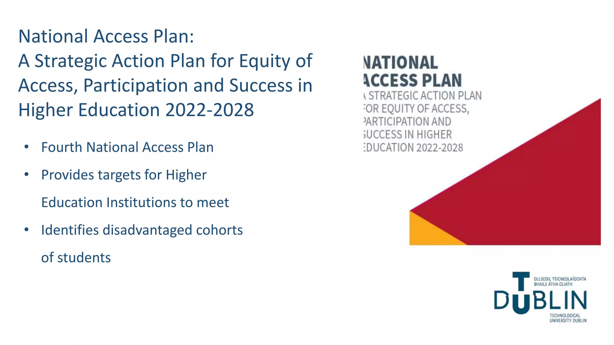 The National Access Plan and the future of library classes | PPTX