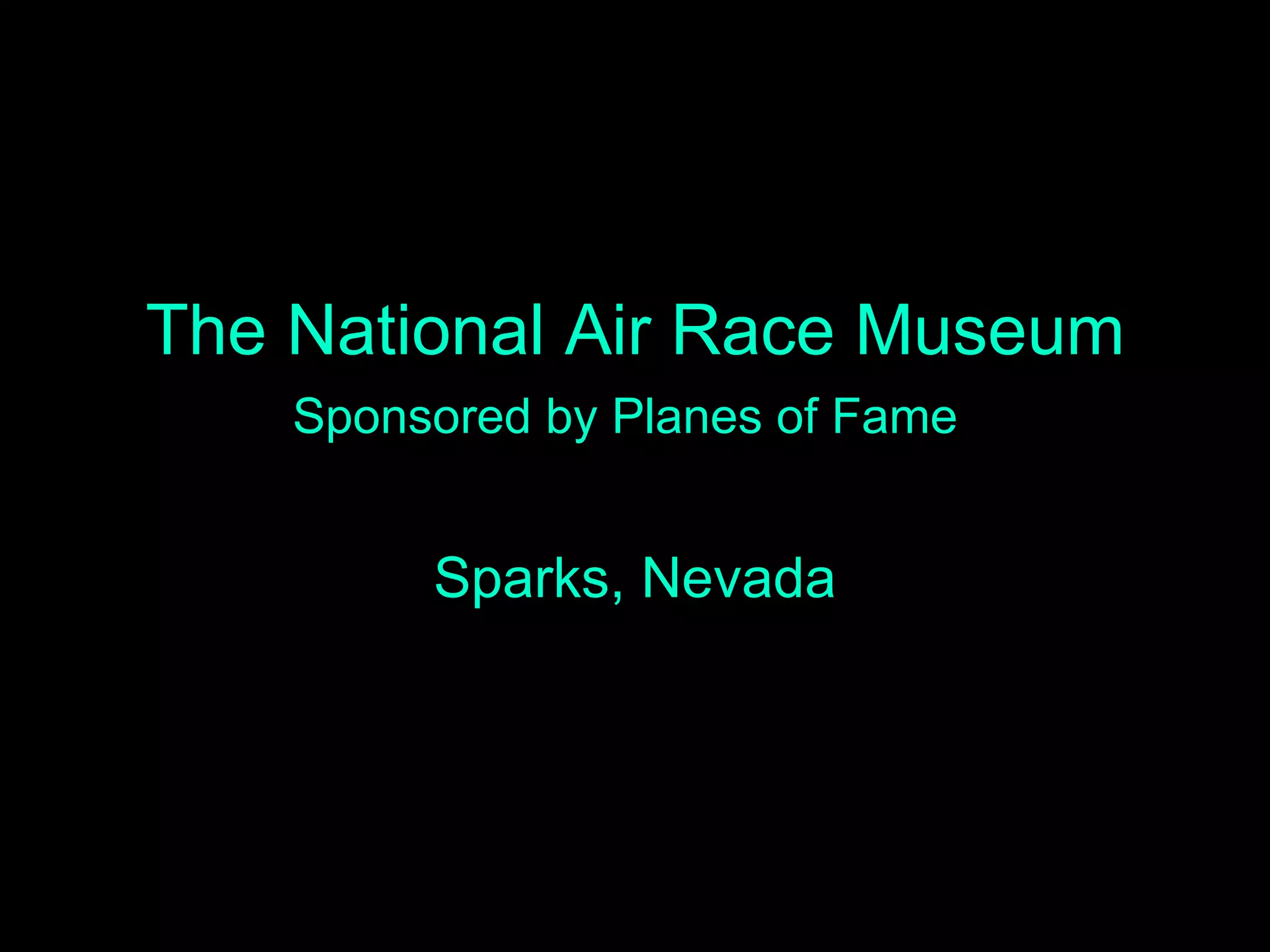 The National Air Race Museum | PPS