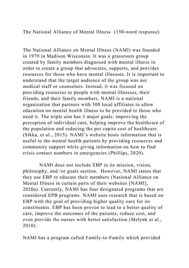 The National Alliance of Mental Illness (150-word response)Th.docx