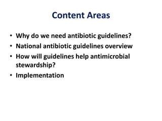 The National Antibiotic Guidelines: Shepherding Clinicians towards ...