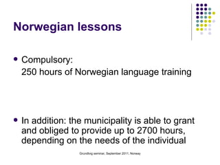 The national curriculum norwegian language and social studies for adult ...