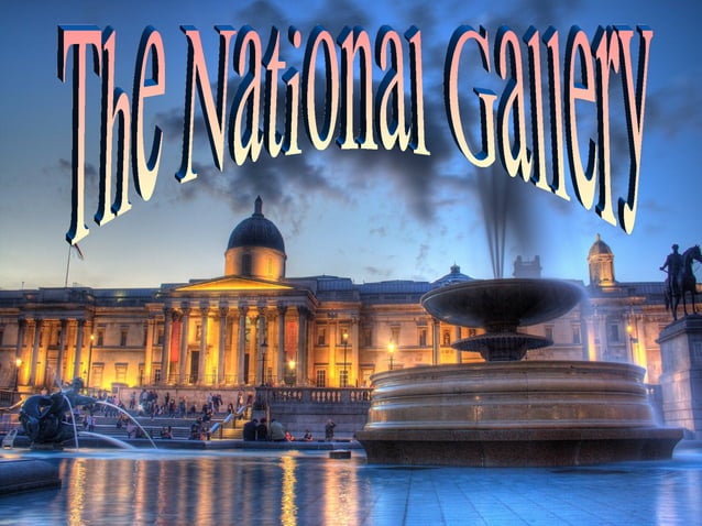 The National Gallery | PPT