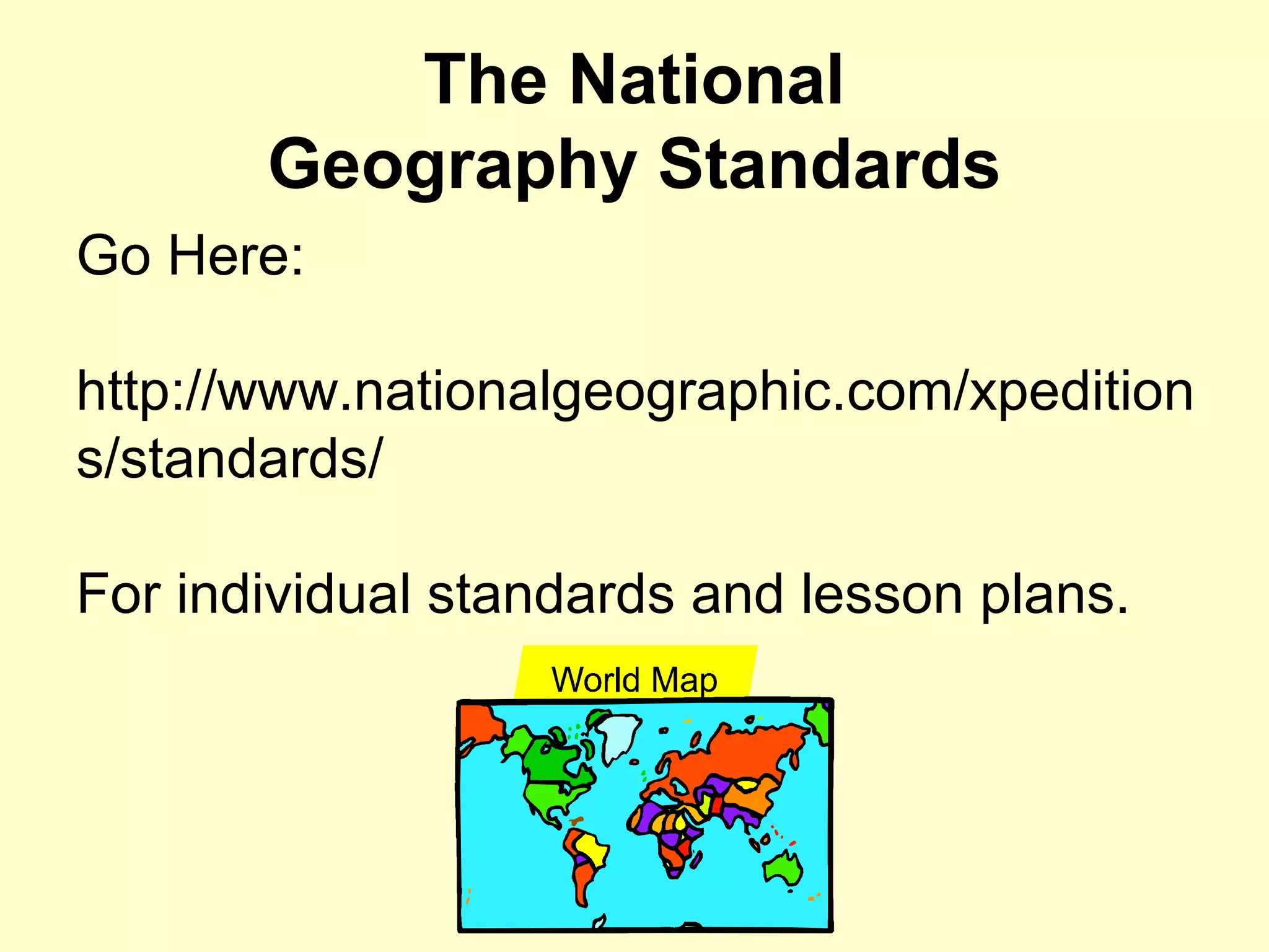 Thenationalgeographystandards | PPT