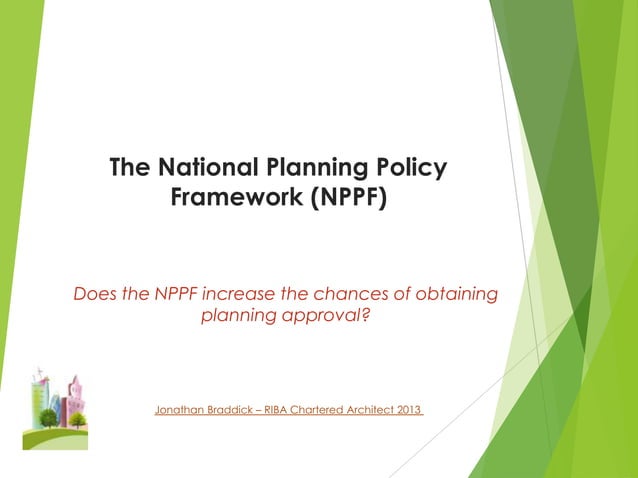 The National Planning Policy Framework (NPPF) - 12 Months On | PPT