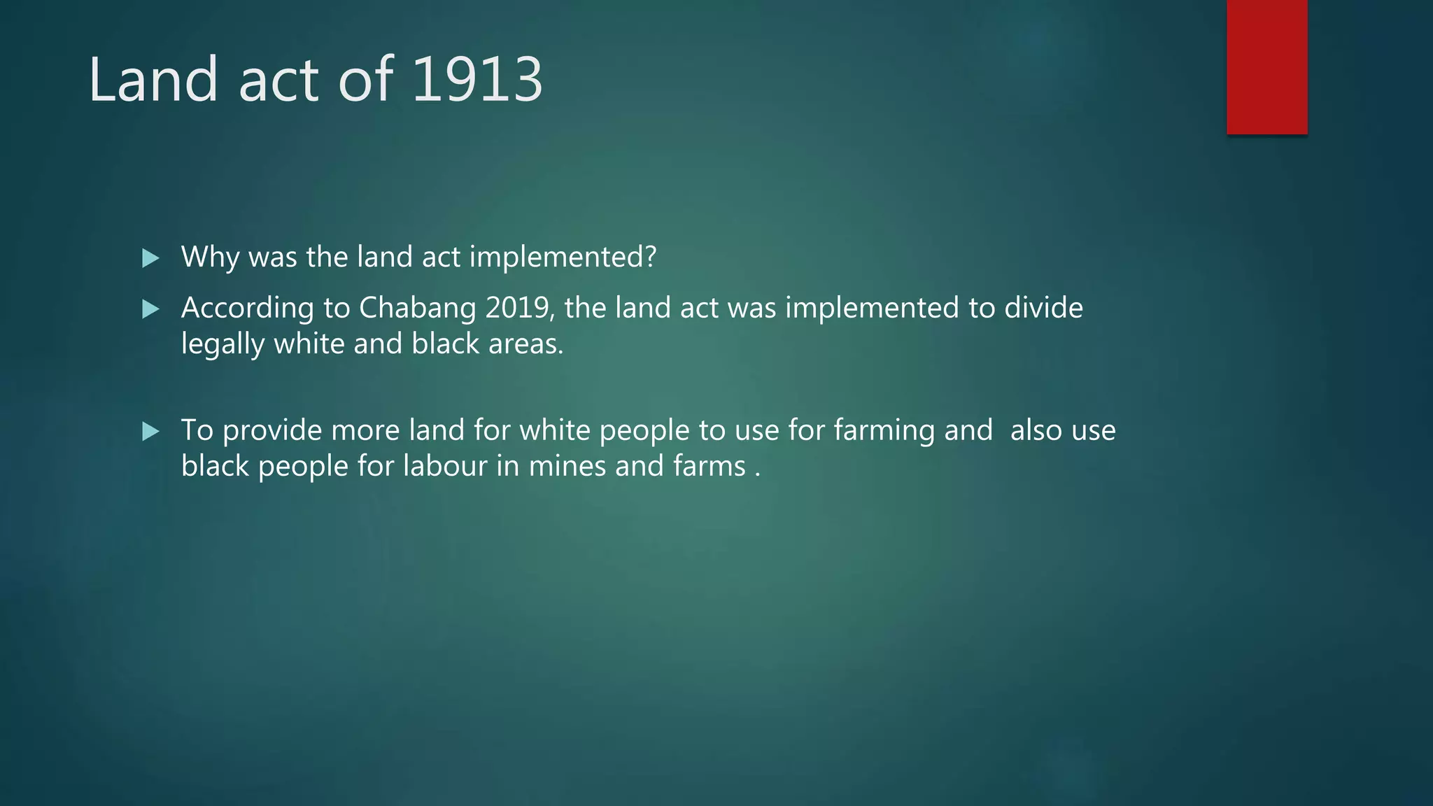 The native land act of 1913 | PPTX