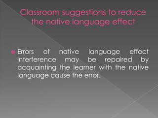 The native language effect | PPTX