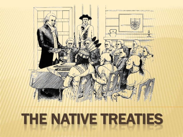 The Native Treaties | PPT