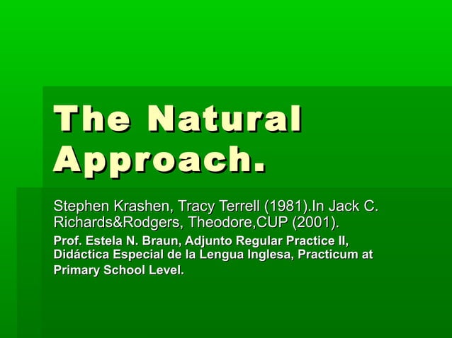 The Natural Approach | PPT