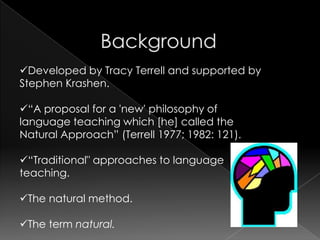 The natural approach | PPTX