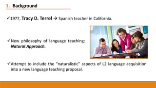 The Natural Approach | PPTX